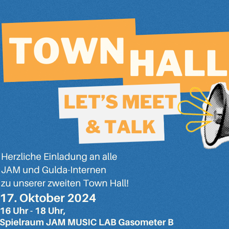 TOWN HALL der JAM und Gulda Community